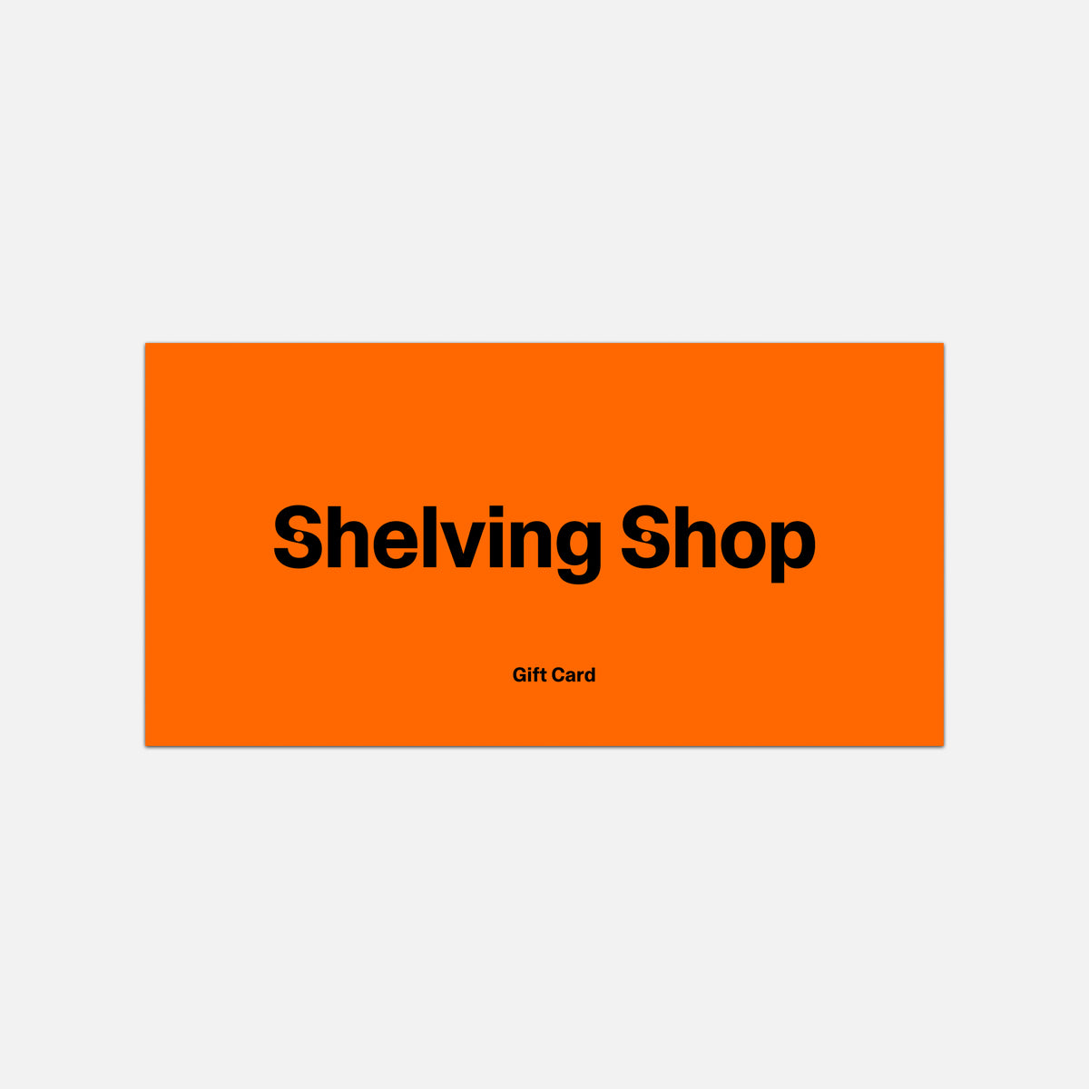Gift Card – Shelving Shop